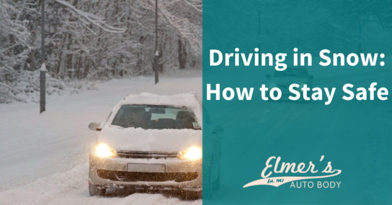 Driving in Snow: How to Stay Safe | Elmer's Auto Body