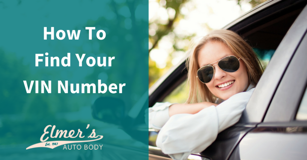 How To Find Your VIN Number | Elmer's Auto Body